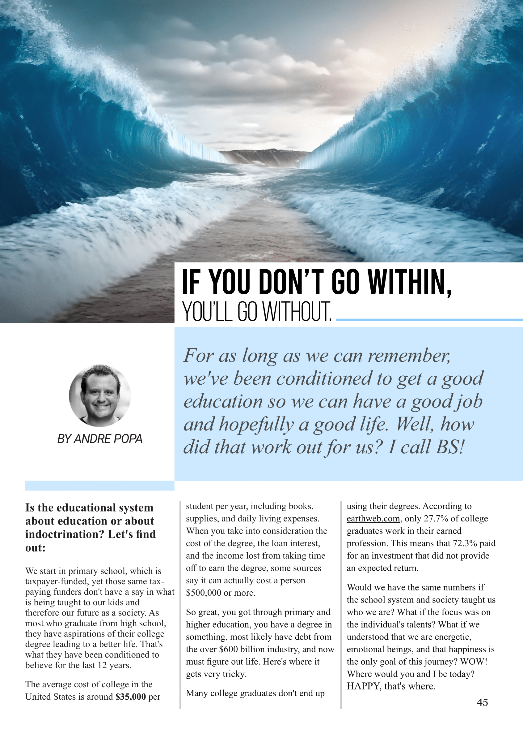 If You Don’t Go Within, You’ll Go Without | George Magazine