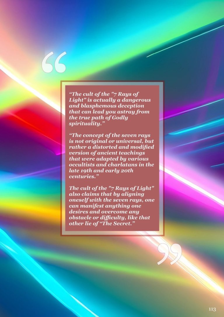 The Cult of the 7 Rays of Light: What & why it is Dangerous