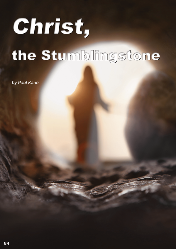 Christ, The Stumblingstone | George Magazine